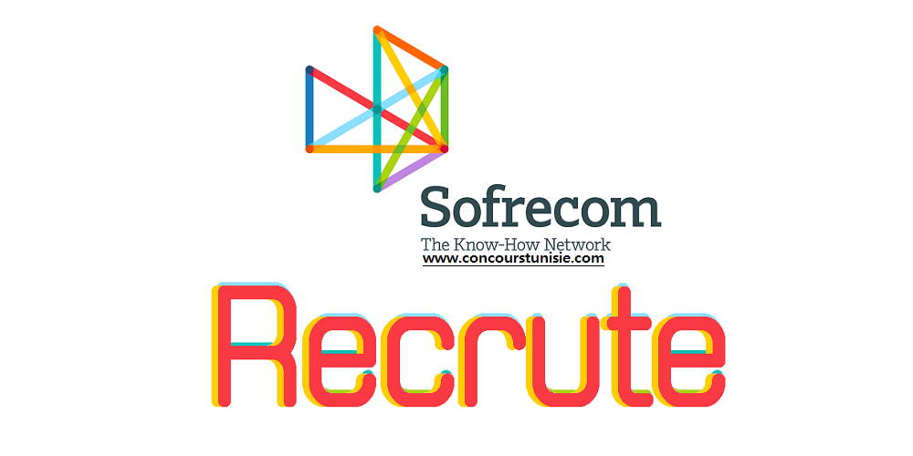 الشركة الفرنسية Sofrecom تنتدب أعوان و إطارات في عديد الإختصاصات – عروض الشغل في تونس 2025